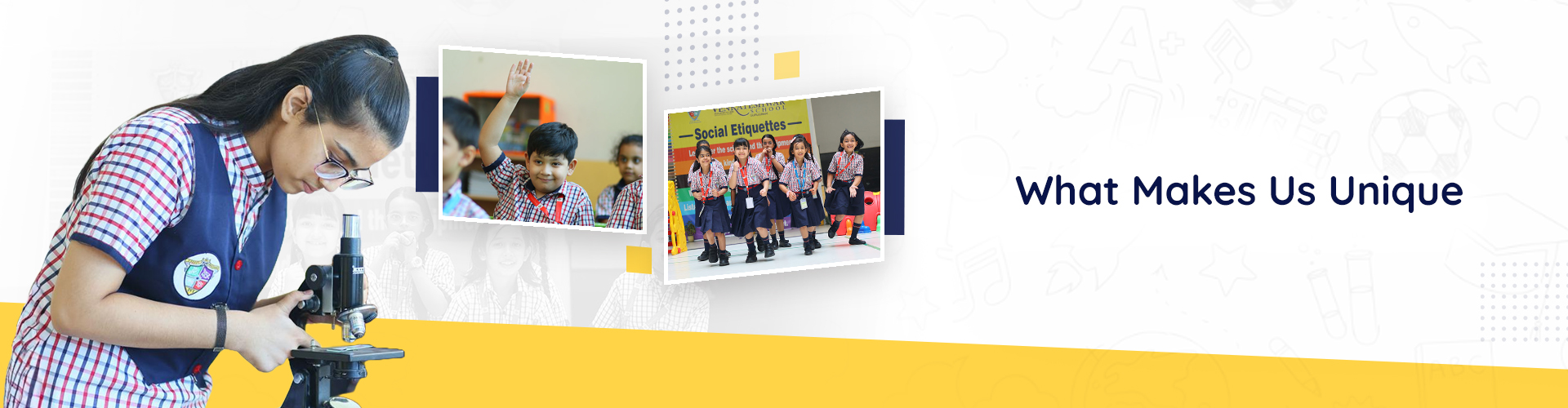 What Makes Us Unique - The Venkateshwar School